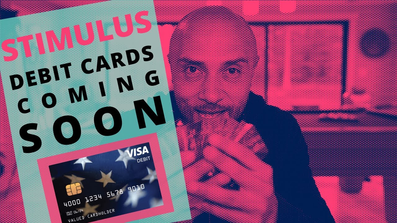 EIP STIMULUS DEBIT CARDS | COMING SOON - YouTube