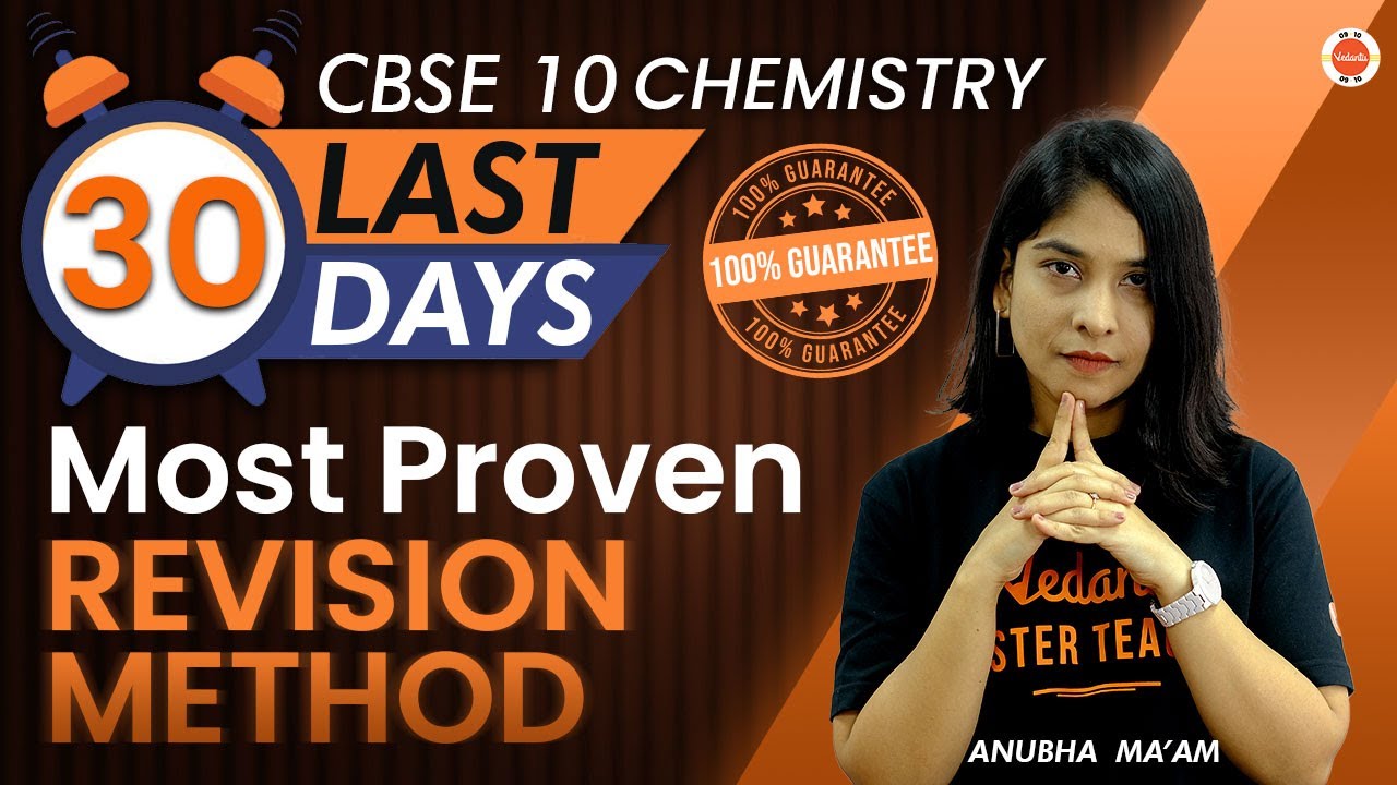 Chemistry Last 30 Days Most Proven Revision Method Class 10 CBSE 2023 ...