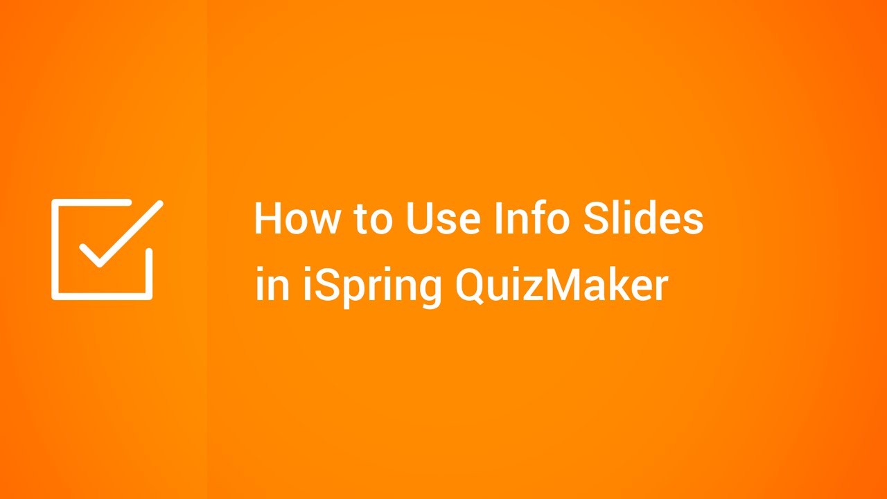 How to Use Info Slides in iSpring QuizMaker - YouTube