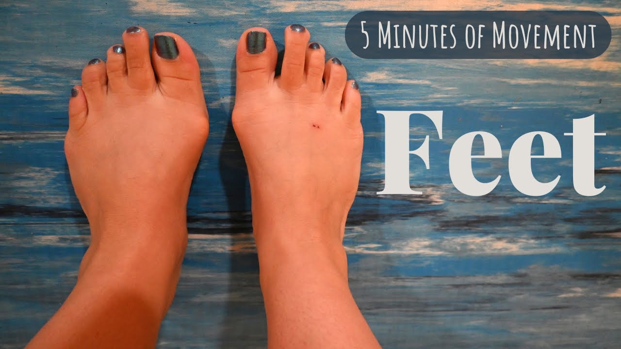 5 Minutes Of Movement | Foot Mobility - YouTube
