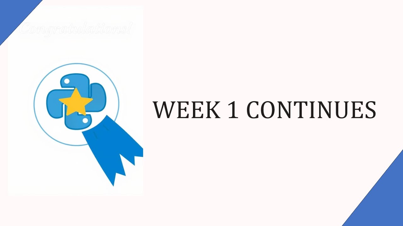 Python for Beginners: Basics of Python | Week 1 Continues - YouTube