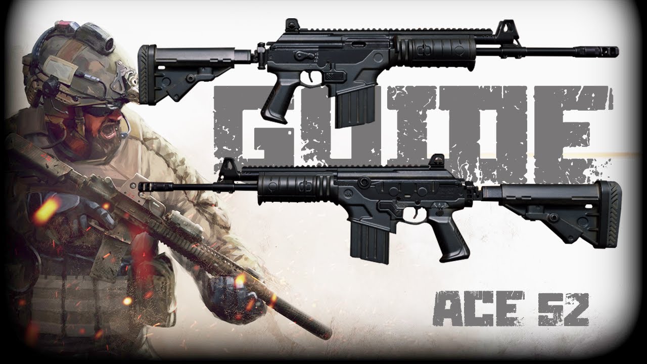 ACE 52 GUN GUIDE Insurgency Sandstorm - YouTube