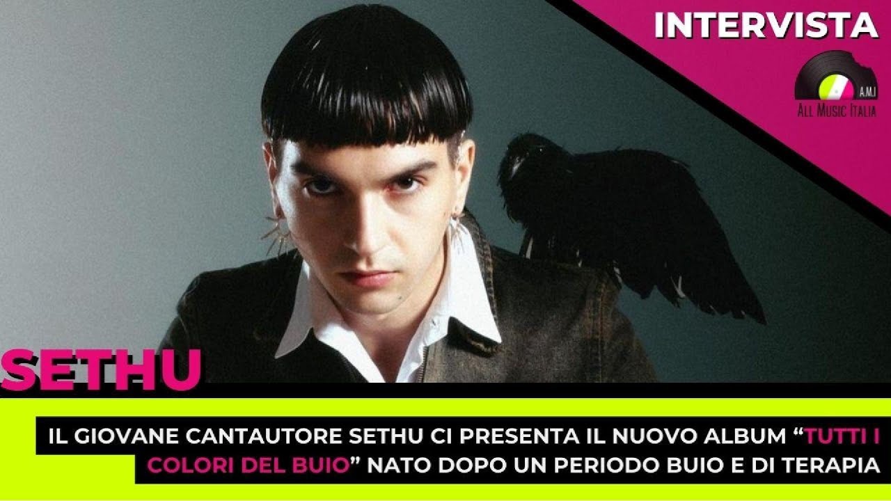 Sethu presenta il primo album "tutti i colori del buio". L'intervista ...