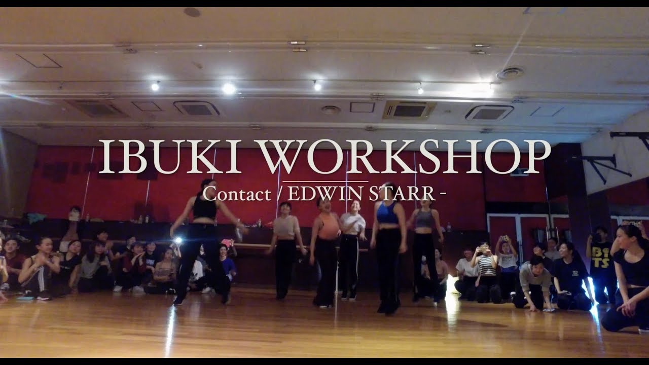 "IBUKI"WORKSHOP@En Dance Studio YOKOHAMA - YouTube