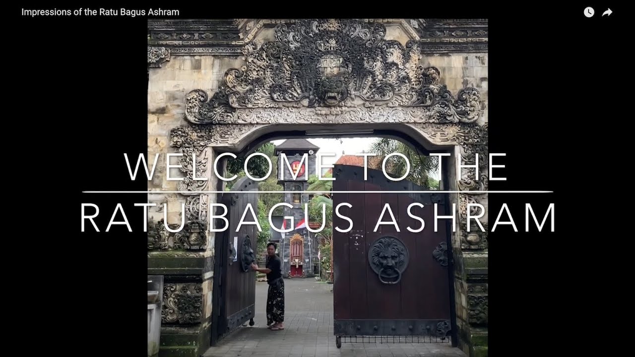 Impressions of the Ratu Bagus Ashram - YouTube