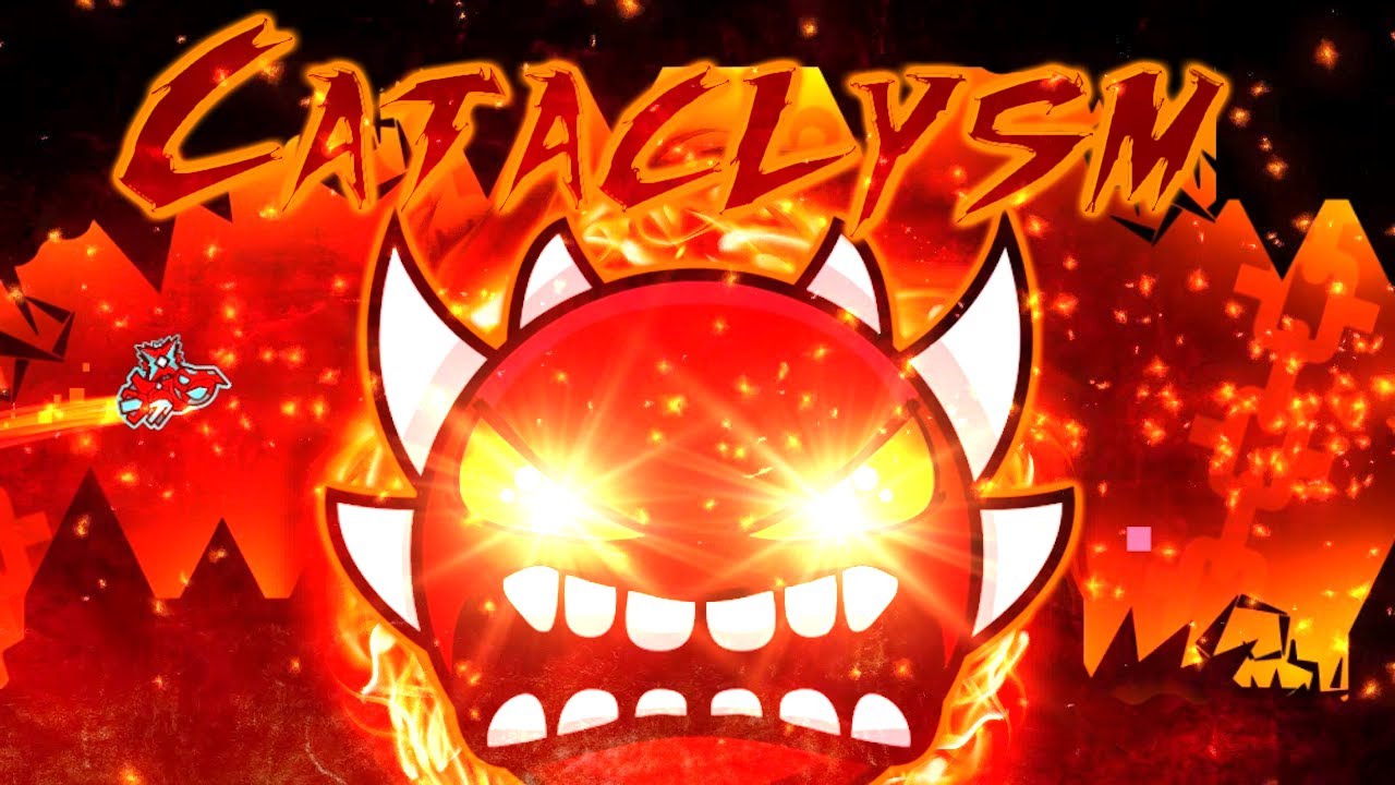 Cataclysm by Ggb0y (1st Extreme Demon/100th Demon) | Geometry Dash ...