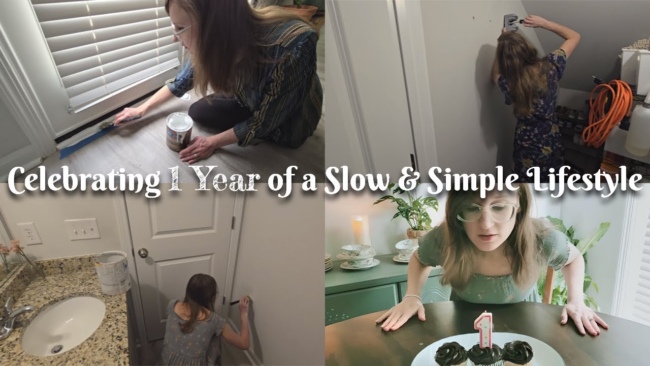 Embracing a Slow & Simple Lifestyle: My 1st Year in Review - YouTube