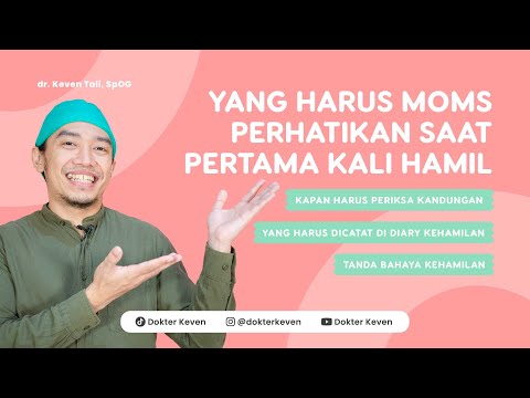 Yang Harus Moms Perhatikan Saat Pertama Kali Hamil