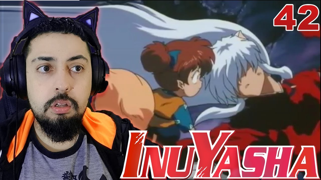 A M0RTE DE INUYASHA? |INUYASHA| Episódio 42 - A Ferida do Vento refletida - YouTube