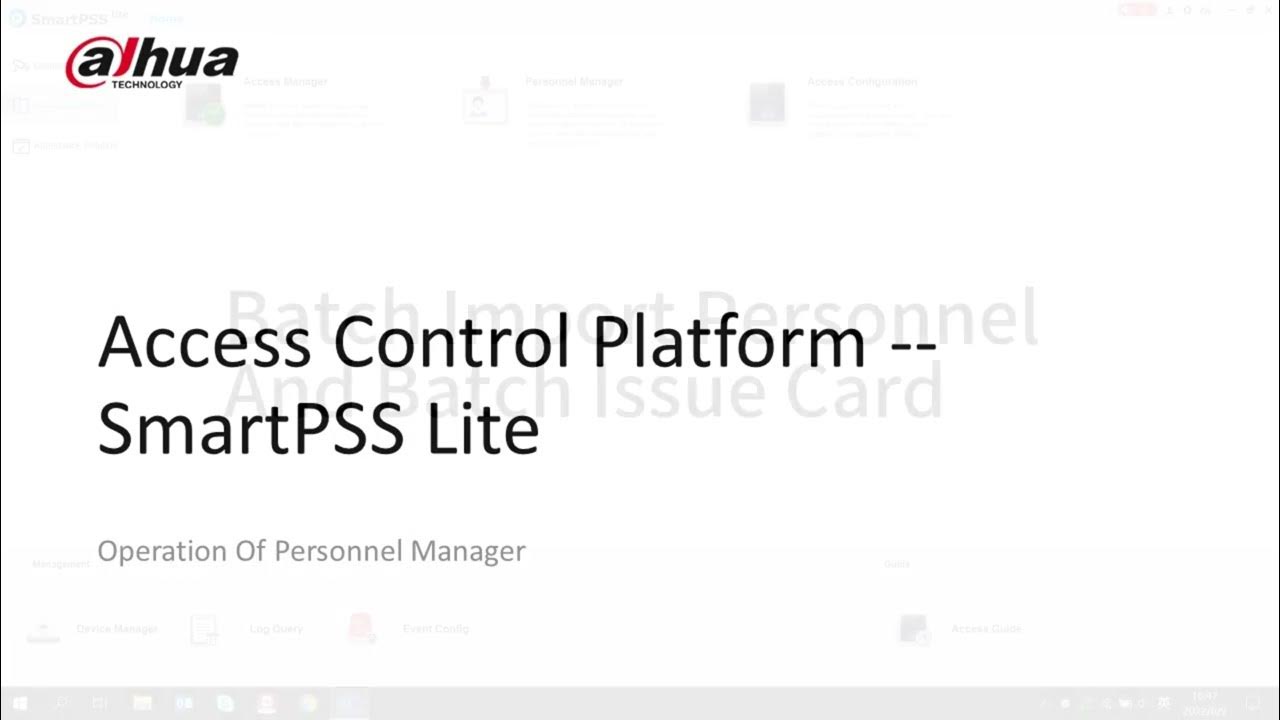 Smartpss Lite Batch Import Personnel And Batch Issue Cards Youtube