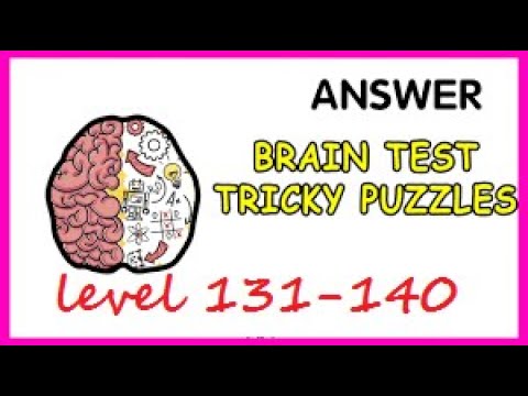 Brain Test | Level (131-140) | answers | gameplay | walkthrough - YouTube