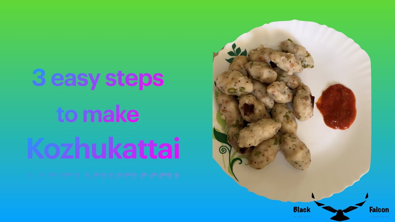 Kozhukattai/Kolukattai recipe | 3 easy steps | Healthy Indian breakfast ...