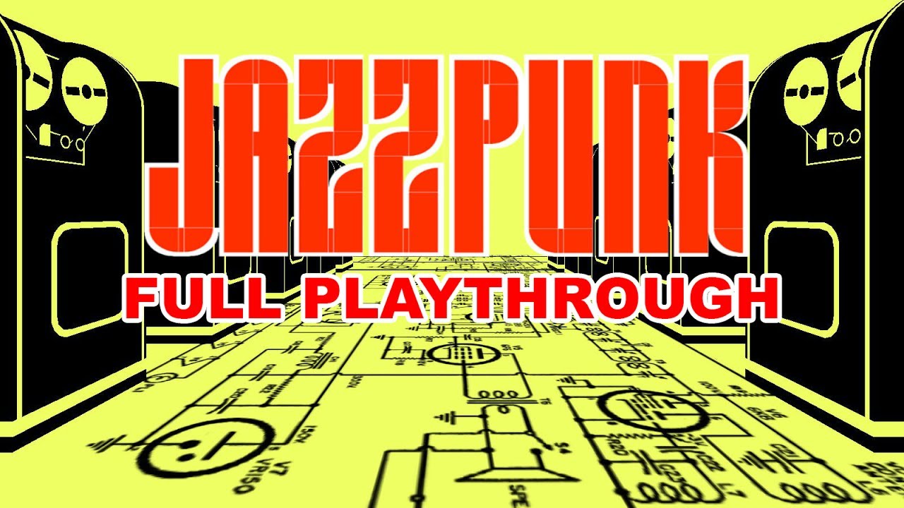 I LOVE THIS GAME | Jazzpunk - FULL PLAYTHROUGH - YouTube
