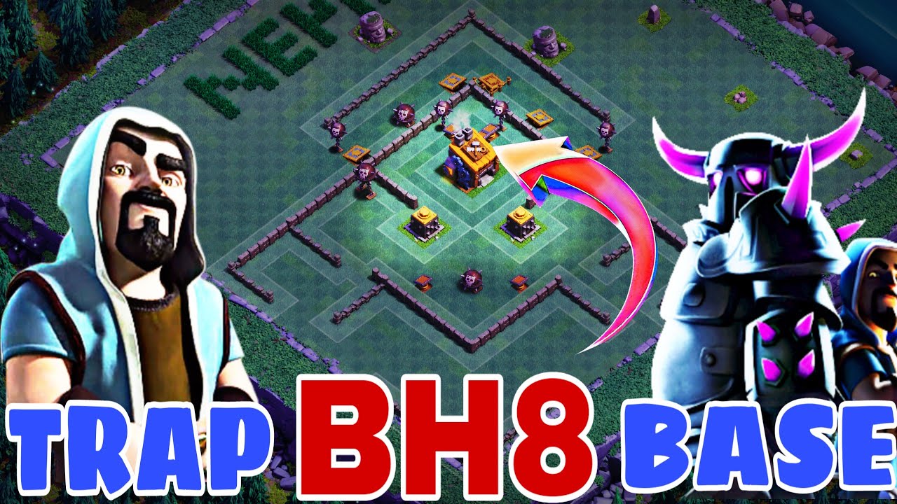 Builder Hall 8 Trap Base 2018 w/PROOF | Best Anti 2 Star Bh8 Base ...