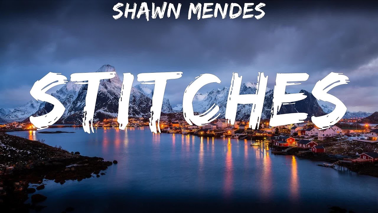 Shawn Mendes ~ Stitches # lyrics - YouTube