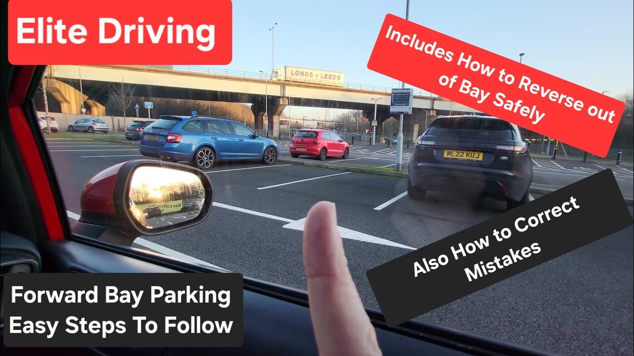 Forward Bay Parking Simple Easy Steps including How to Correct Mistakes ...