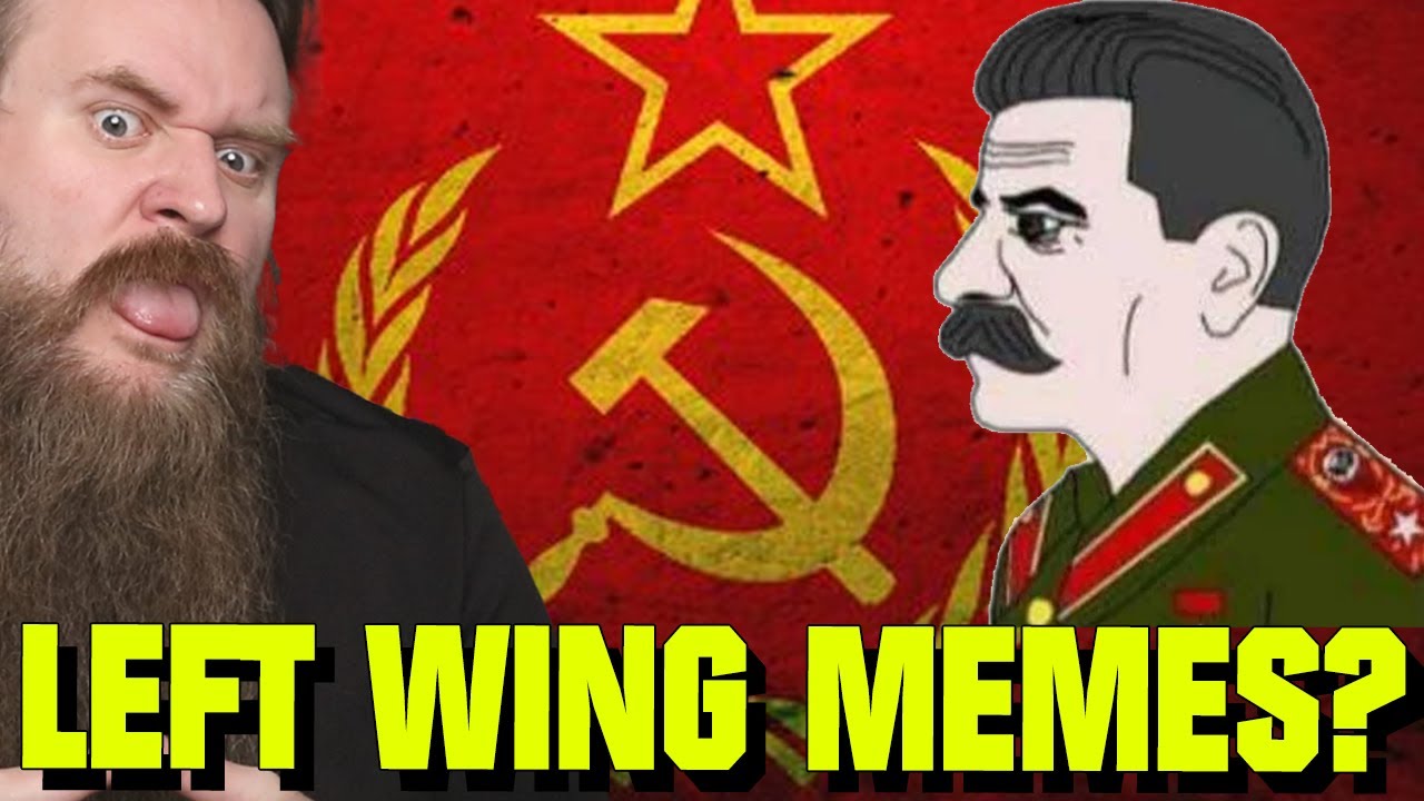 WHAT ABOUT LEFT-WING MEMES? - YouTube
