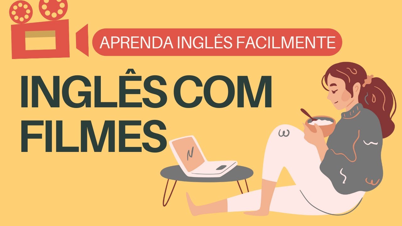Aprenda Inglês Facilmente com Filmes | Filmes com Legendas em Inglês ...