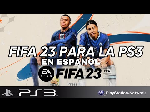 FIFA 23 PS3 pkg en español instalación desde cero - YouTube