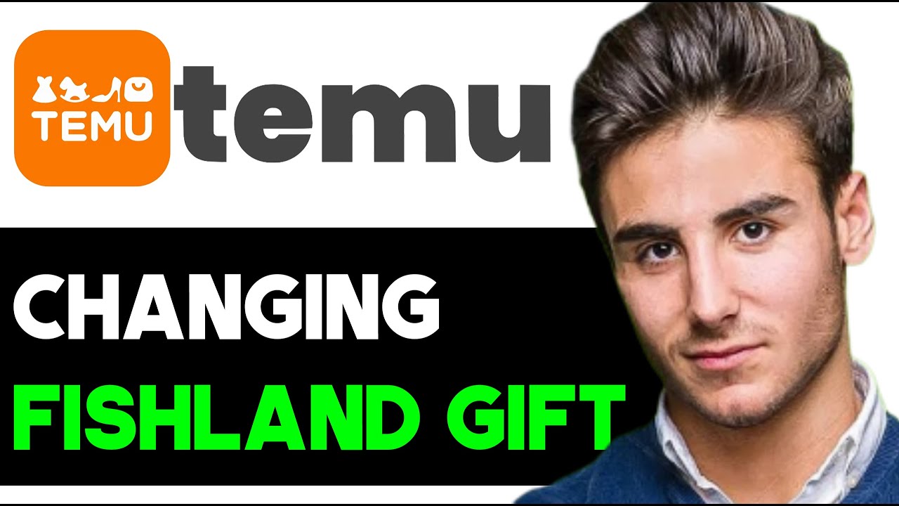 HOW TO CHANGE GIFT ON FISHLAND TEMU 2025! (FULL GUIDE) - YouTube