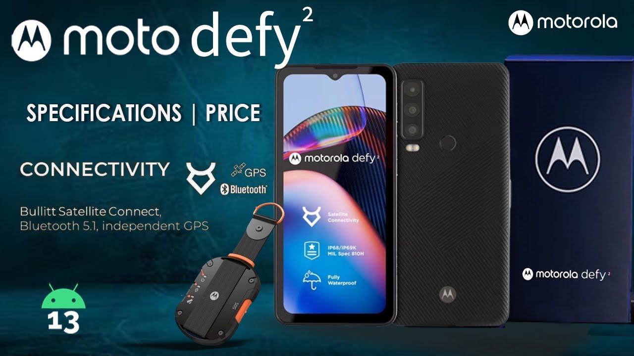 Motorola moto defy 2 satelite smartphone specifications price in india ...