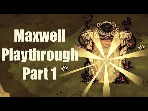 DST Maxwell Playthrough Part 1: Exploration (Day 1-12) - YouTube