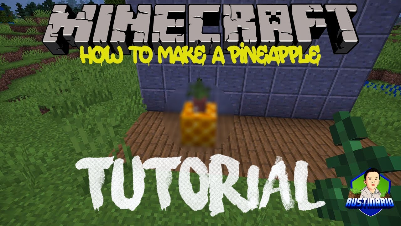 Minecraft Tutorial - How to make a pineapple (just a bit of fun) # ...