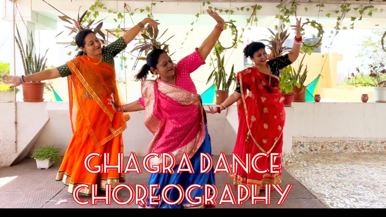 Ghagra dance choreography bye Rahul sir performances sunita mam Namita ...