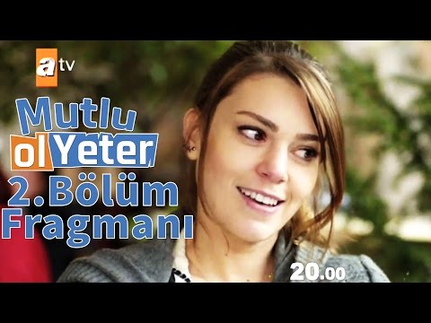 Mutlu Ol Yeter 2.Bölüm Fragmanı