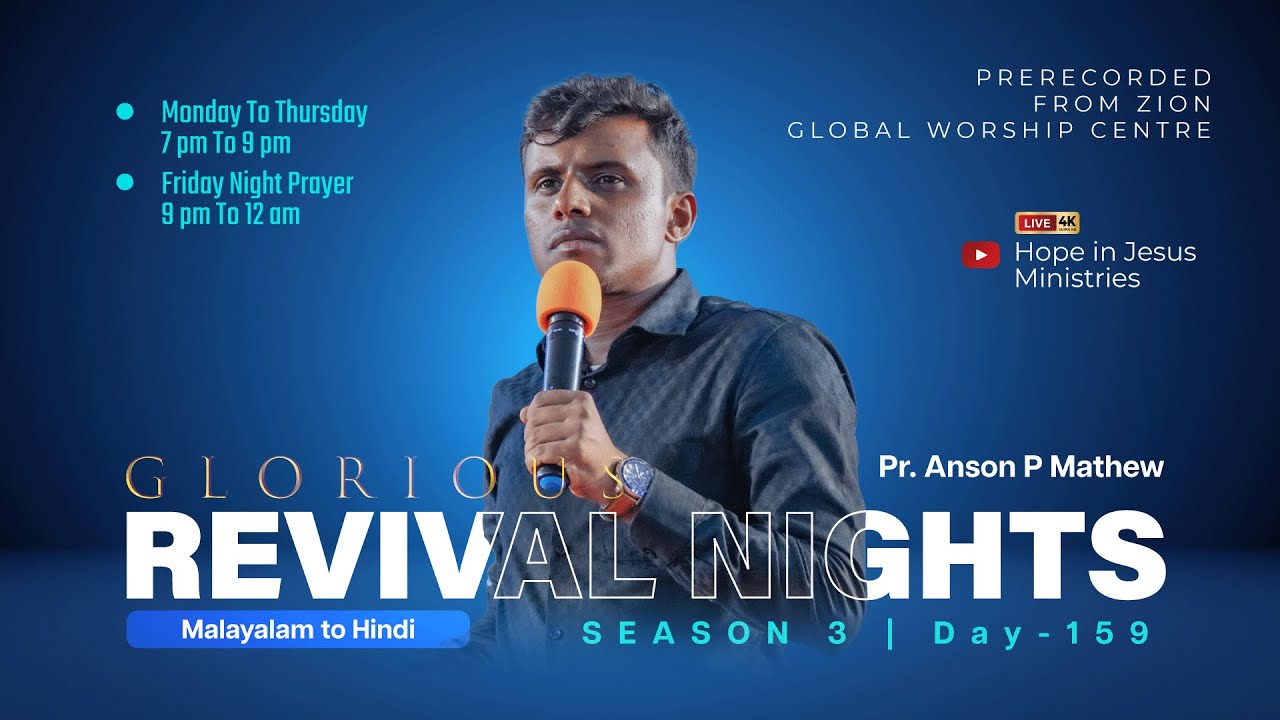 Day - 159 || Glorious Revival Nights - Season 3 || Pr Anson P Mathew ...