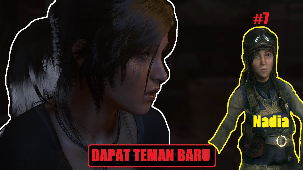 Rise of the Tomb Raider eps 7 - Dapat teman baru Nadia - YouTube