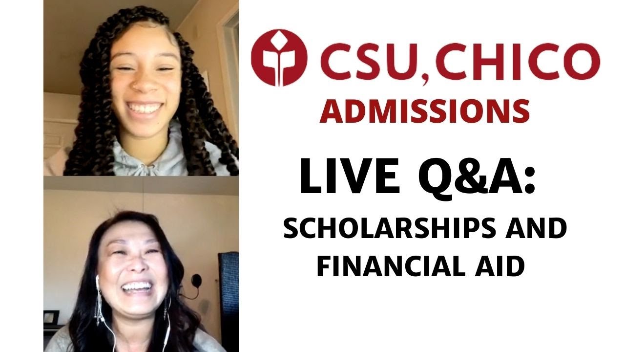 Live Q&A with Chico State Scholarships and Financial Aid - YouTube