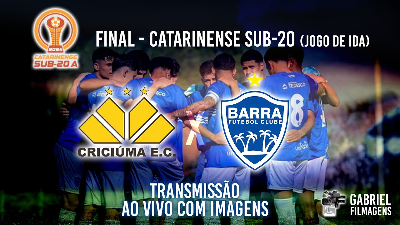 13.08 | CRICIÚMA x BARRA | FINAL CATARINENSE SÉRIE A - SUB-20 - YouTube