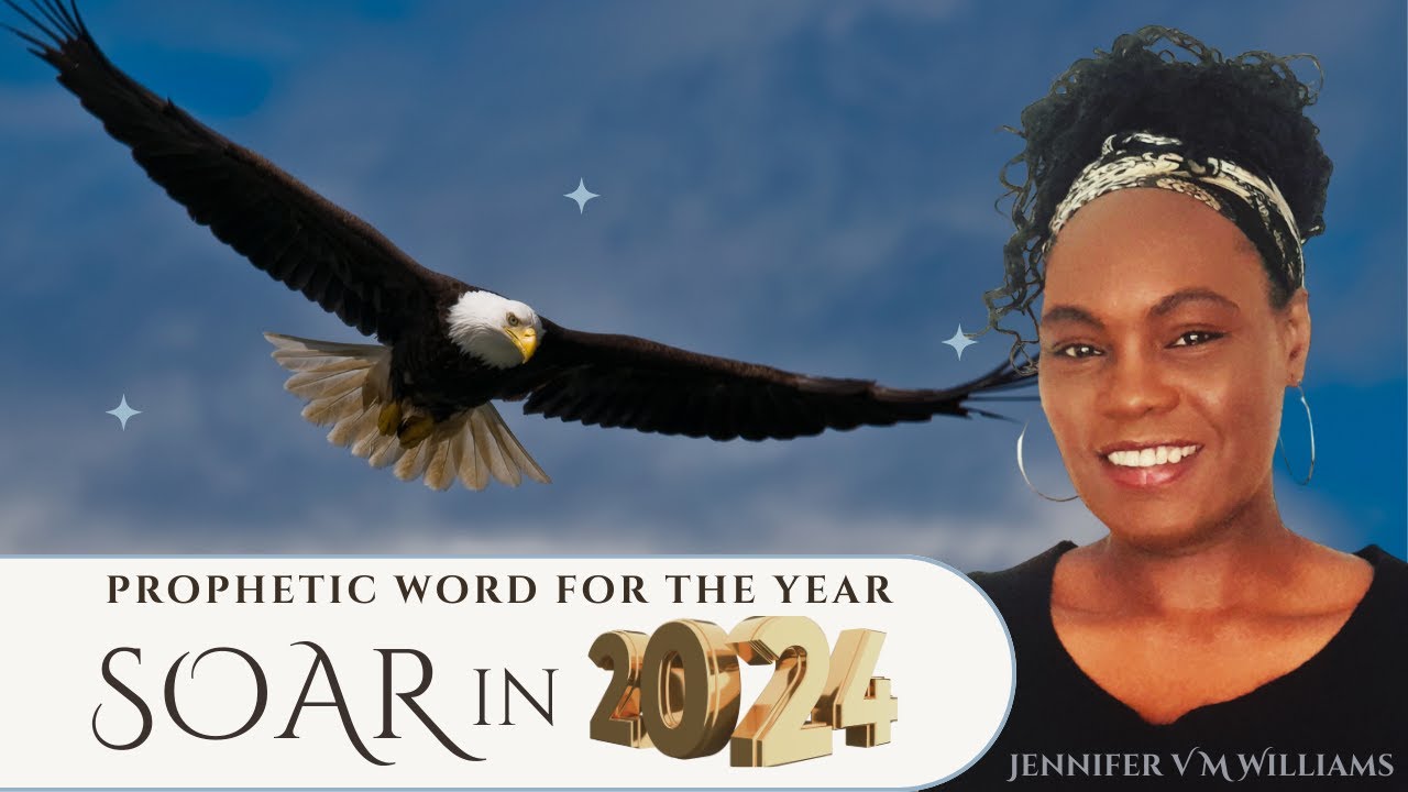 2024 PROPHETIC WORD FOR THE YEAR // GOD SAYS SOAR IN 2024! 🦅📈 - YouTube