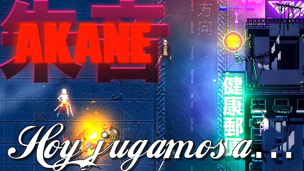 HOY JUGAMOS A... "Akane" | GAMEPLAY ESPAÑOL PC - YouTube