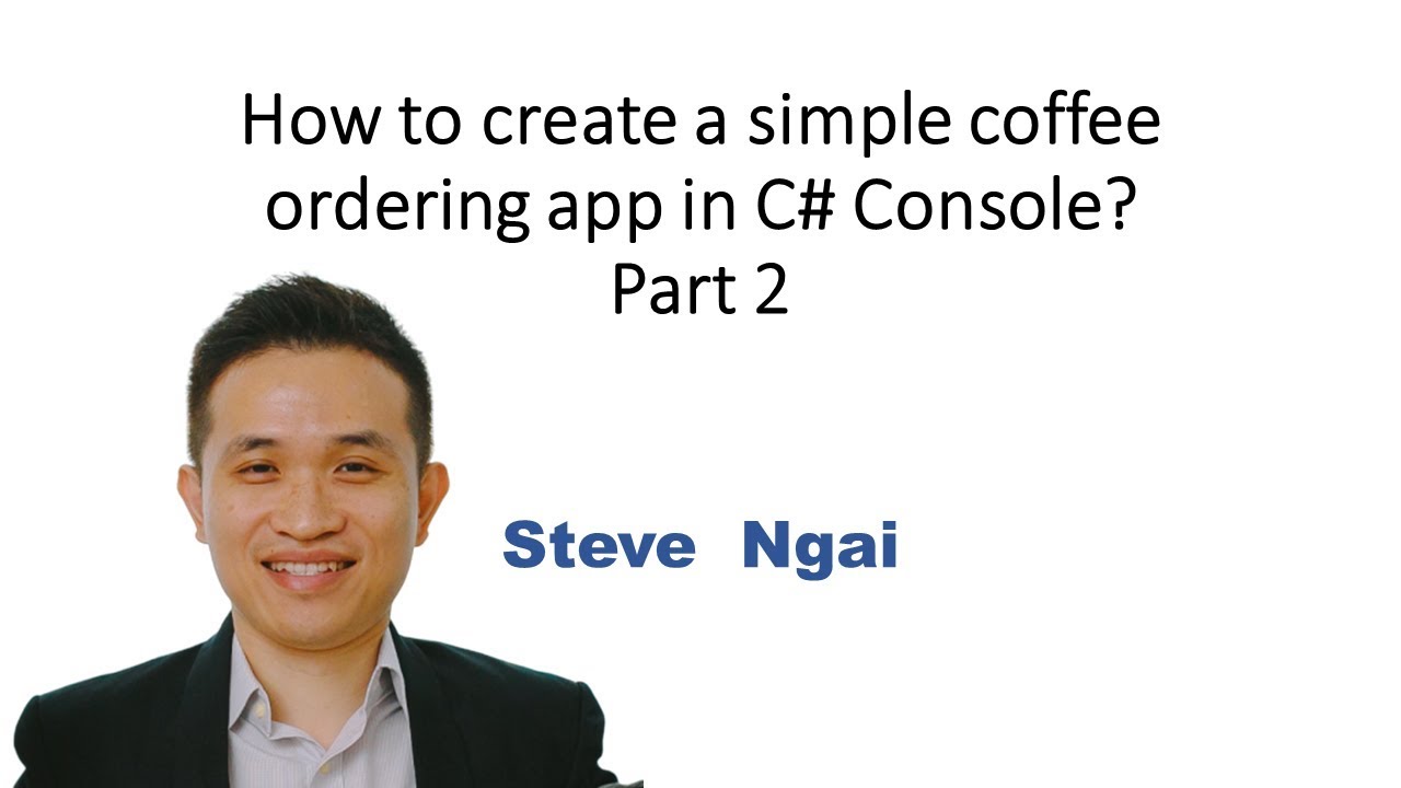 Simple Coffee Ordering in C# Console - Part 2 (Free Source Code) - YouTube