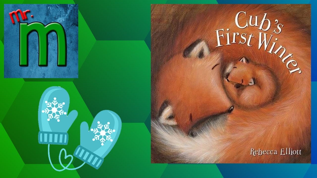 Cub's First Winter - Read Aloud books for kids - YouTube