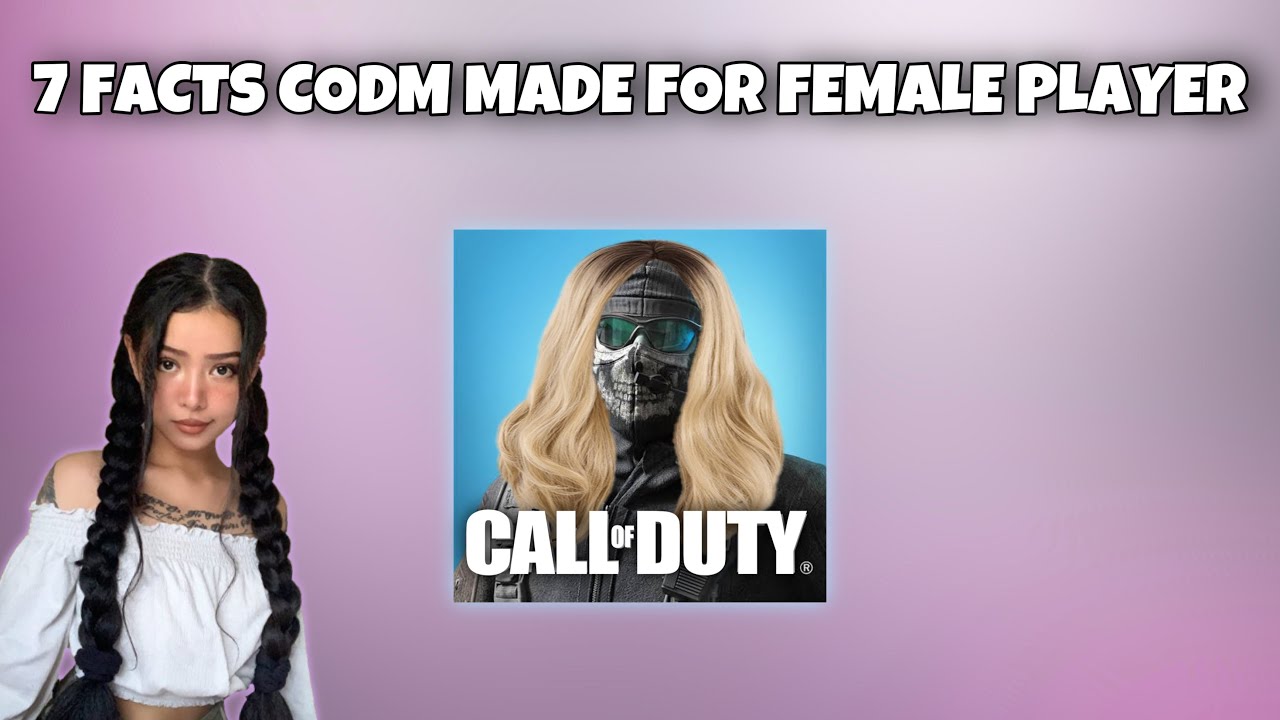 7 Facts CODM Made For Female Players - YouTube