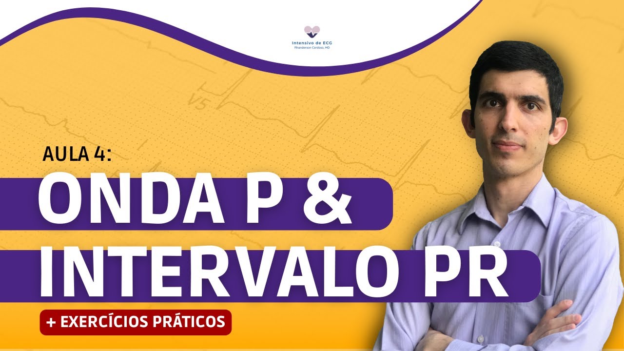 Onda P e intervalo PR: tudo o que você precisa saber (com exercícios ...