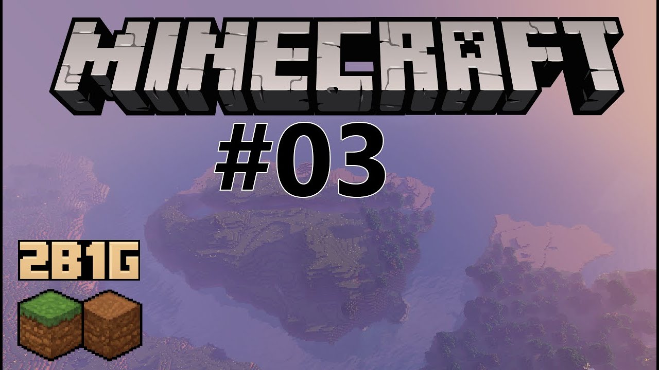 Let's Play Minecraft Together | 2 Blöcke 1 Gedanke | Folge 3: Nur 3 ...