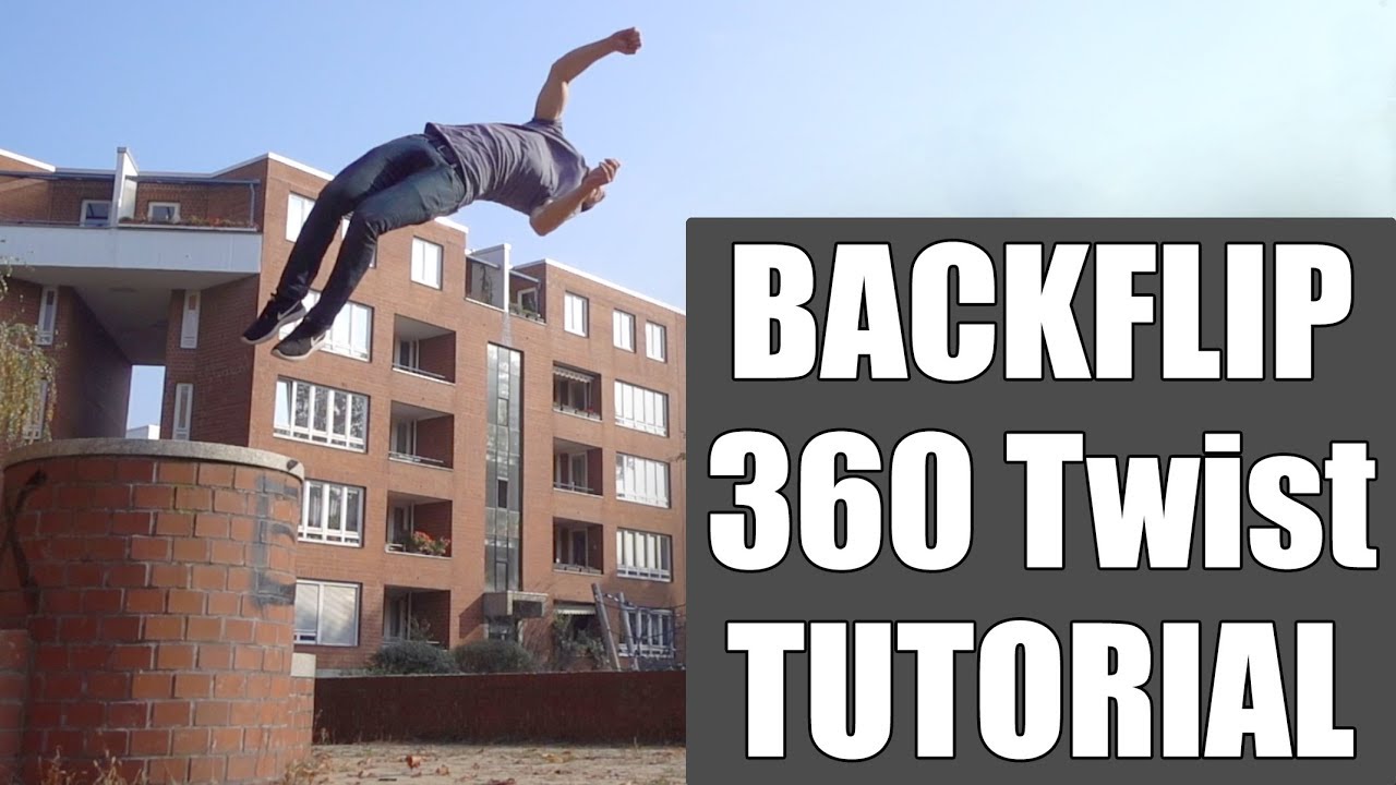 Backflip Full-Twist (360 Schraube) lernen | Parkour & Freerunning ...