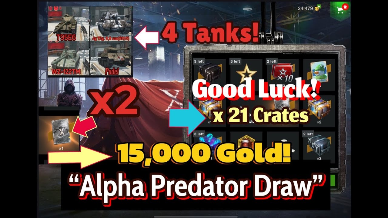 wot Blitz Crate Opening Alpha Predator Draw 21 Container Opening 2 Cert ...
