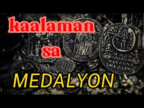 Paliwanag sa mga Medalyon