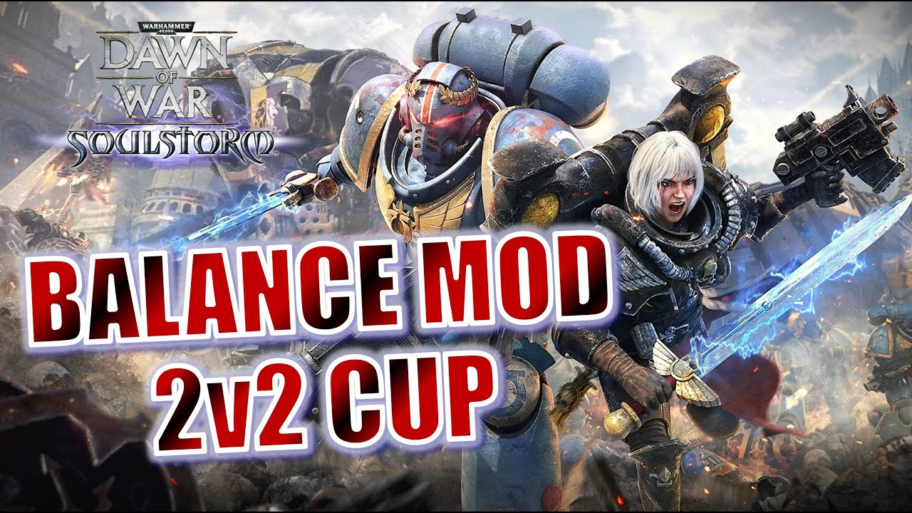 2v2 Balance Mod Cup с Nascent и Верой В Императора! (задержка 1 минуты ...