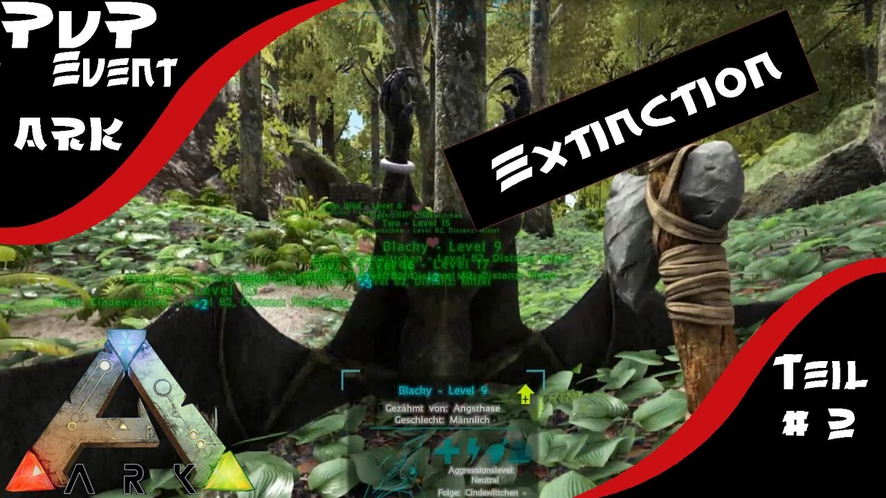 ARK Extinction PVP Event Teil 2 #ARK PVP Deutsch German - YouTube