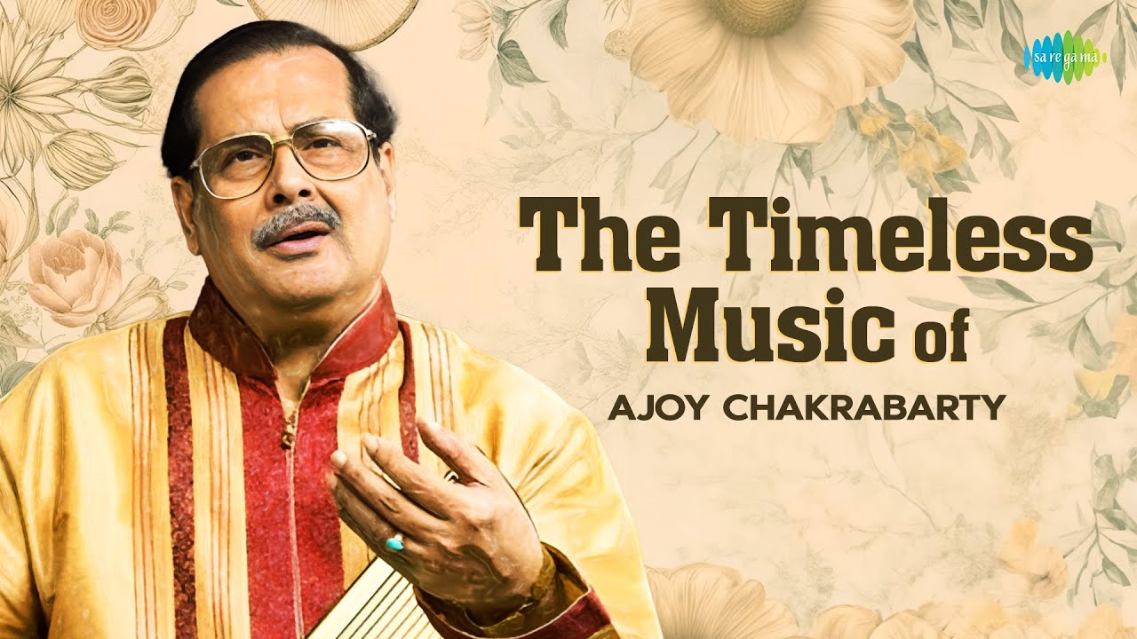 The Timeless Music Of Ajoy Chakrabarty | Hindustani Classical | Indian ...