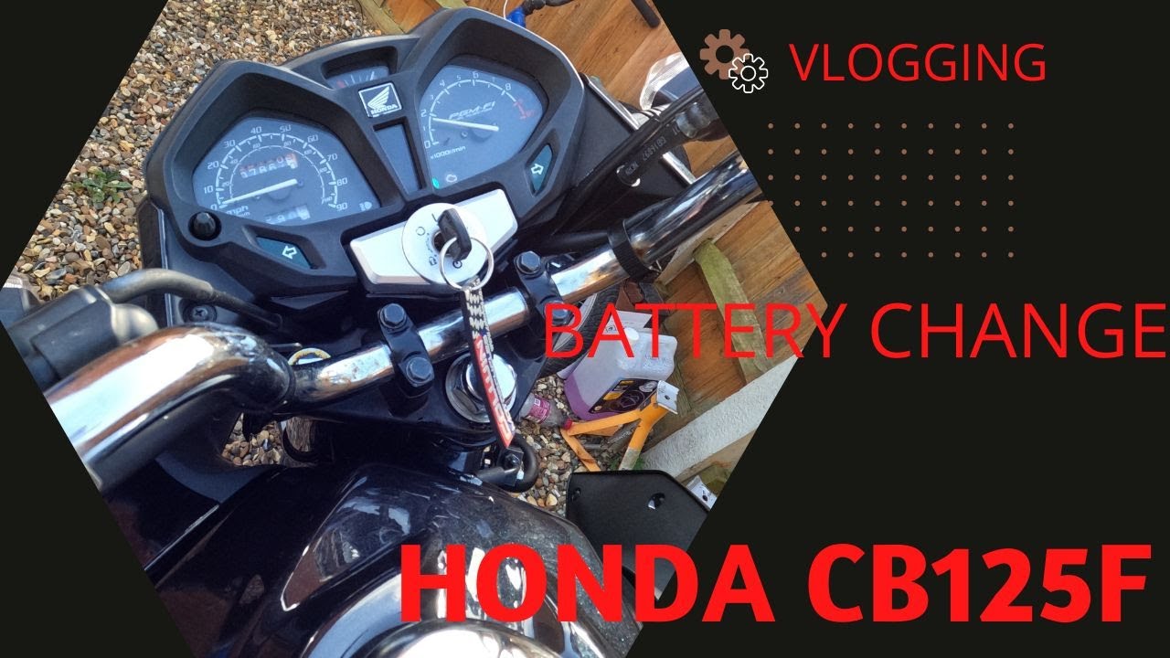 VLOG - HONDA CB 125F model fabricare 2018 CUM SA SCHIMBI bateria si o ...