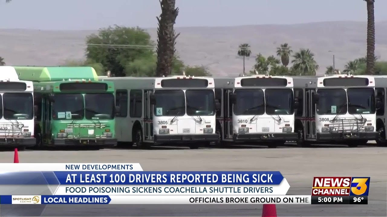 100+ Coachella shuttle drivers reported being sick from food poisoning ...