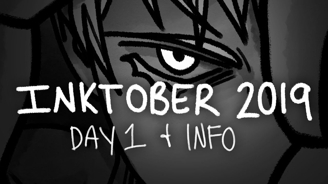 Inktober ∙ Day 1 // Half a Speedpaint + Info - YouTube