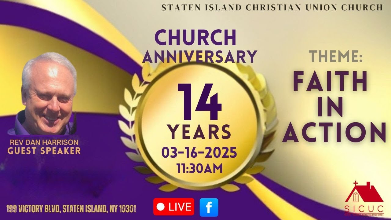 14TH ANNIVESARY SERVICE - - "FAITH IN ACTION" - REV. DAN HARRISON ...